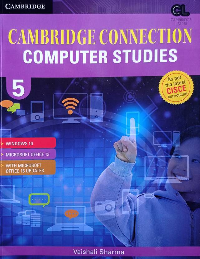 Cambridge Connection Computer Studies Class 5: Buy Cambridge Connection ...