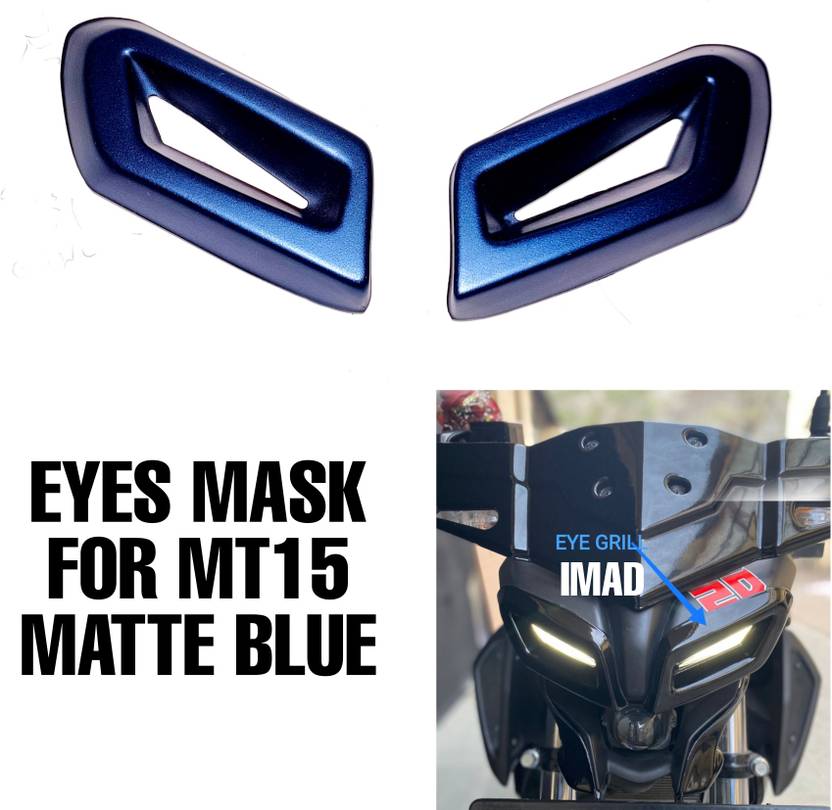 imad EYES MASK FOR YAMAHA MT15 MATTE BLUE Bike Fairing Kit Price in ...
