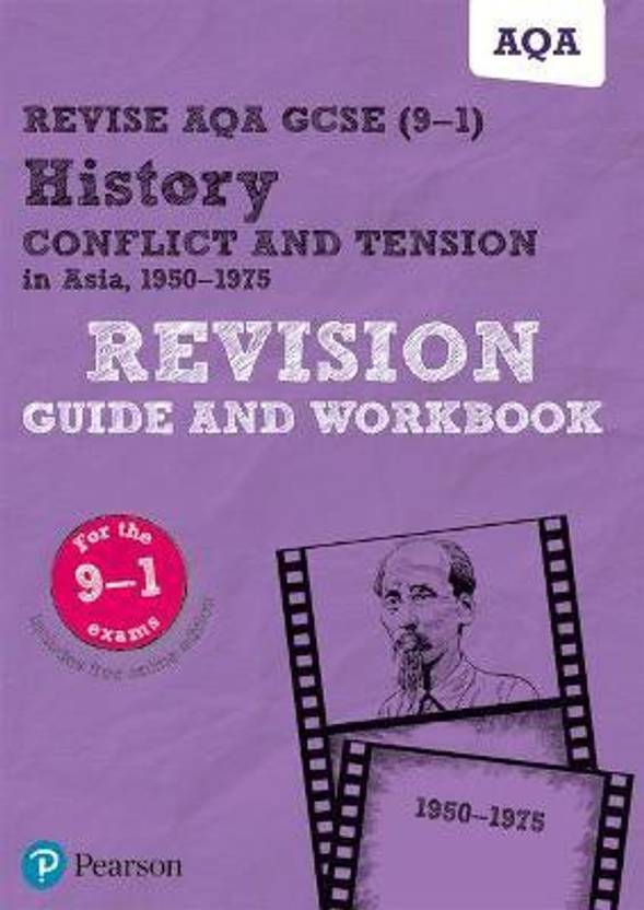 Pearson REVISE AQA GCSE History Conflict and tension in Asia, 1950-1975 Revision Guide and ...