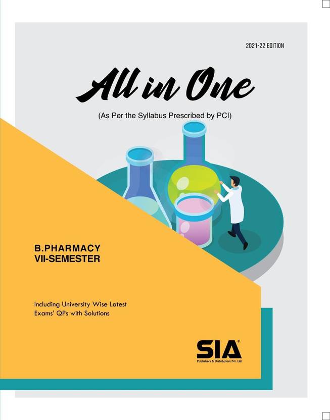 B.Pharmacy (Semester-VII) All-In-One As Per The Syllabus Prescribed By ...