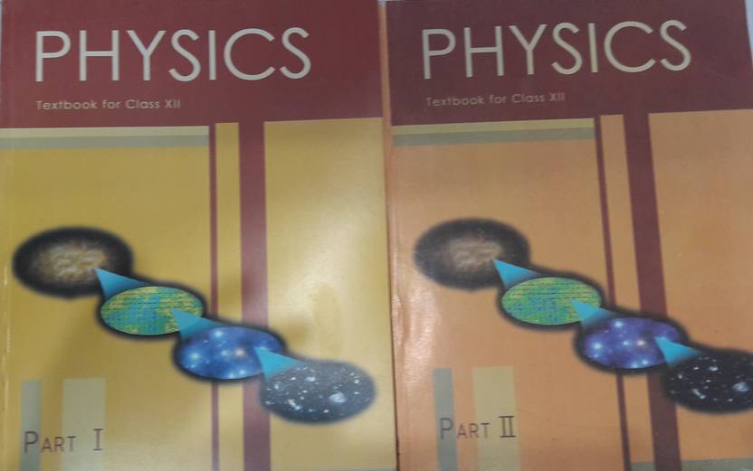 Ncert Physics Class12-Volume1 &Volume2: Buy Ncert Physics Class12 ...
