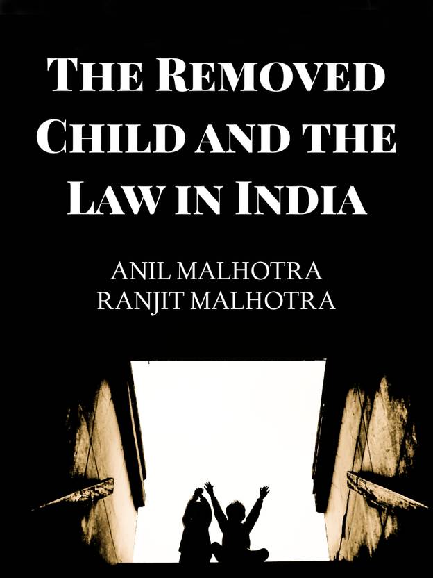 Child law - Anil and Ranjit Malhotra: Buy Child law - Anil and Ranjit ...