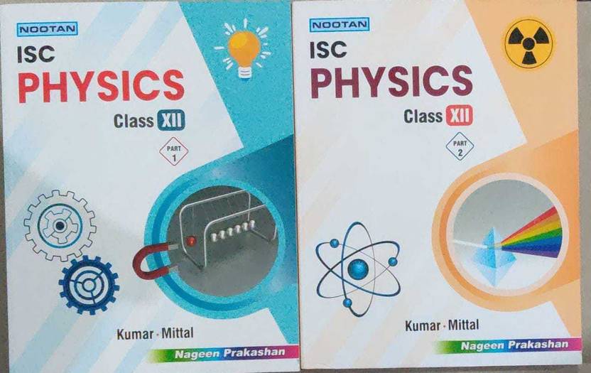 Nootan Isc Physics Class XII Part-I & Part-II: Buy Nootan Isc Physics ... Nootan Isc Physics Class XII Part-I & Part-II: Buy Nootan Isc Physics ...