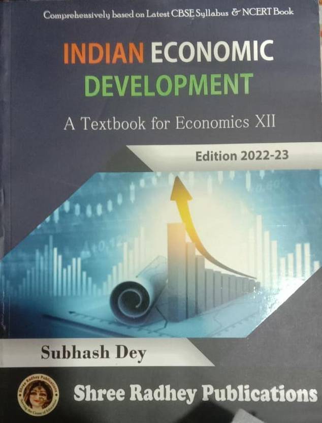 Indian Economic Development : A Textbook For Class 12 Examination 2022 ...