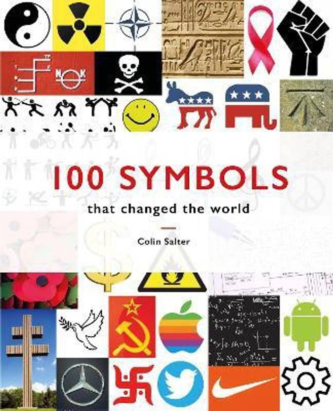 100 Symbols That Changed the World: Buy 100 Symbols That Changed the ...