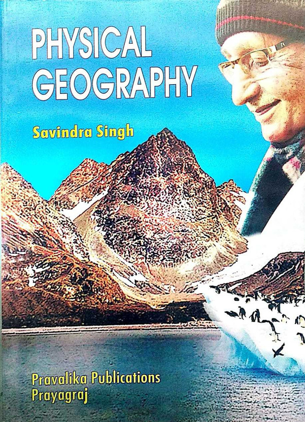 physical geography by savindra singh pdf