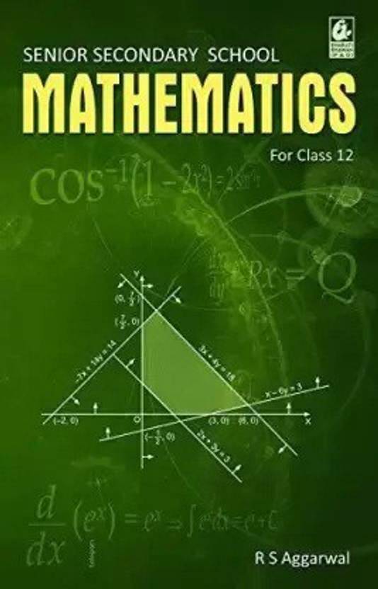 Senior Secondary School Mathematics Class 12 Buy Senior Secondary senior-secondary-school-mathematics-class-12-buy-senior-secondary
