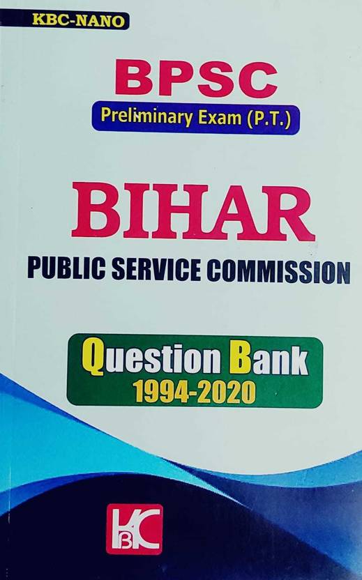 BPSC Bihar Public Service Commission Question Bank 1994-2020 By Kbc ...