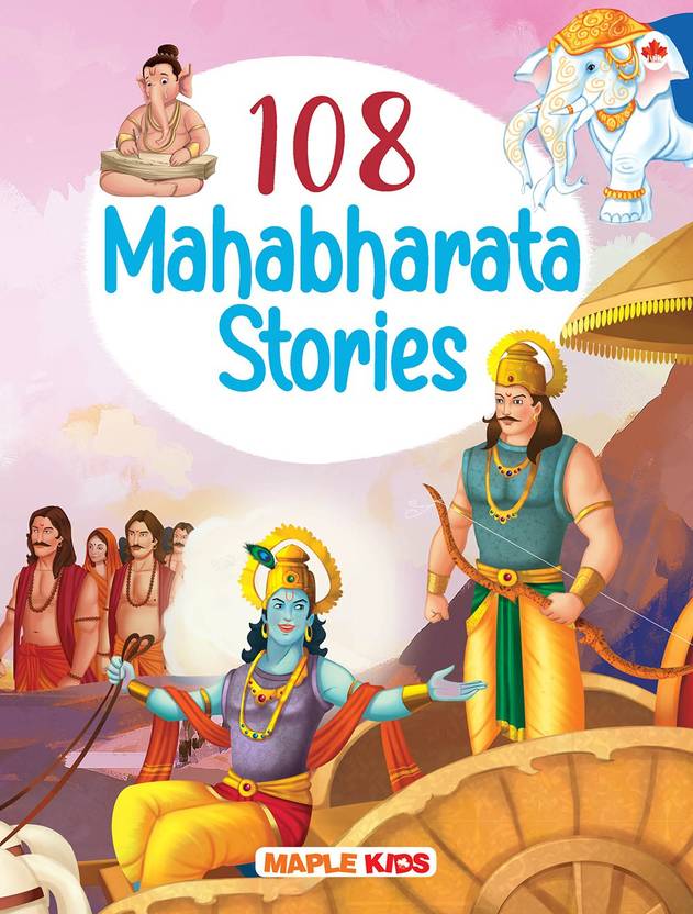 108 Mahabharata for Kids (Illustrated): Buy 108 Mahabharata for Kids (Illustrated) by Maple ...