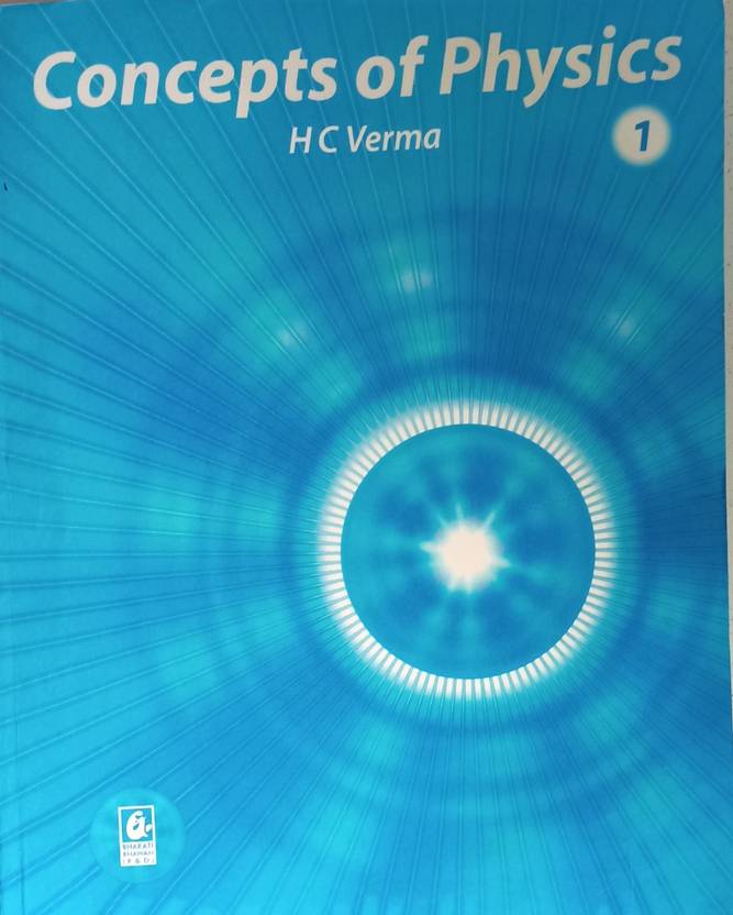 H C Verma Class 11 Part 1: Buy H C Verma Class 11 Part 1 by H c verma ...