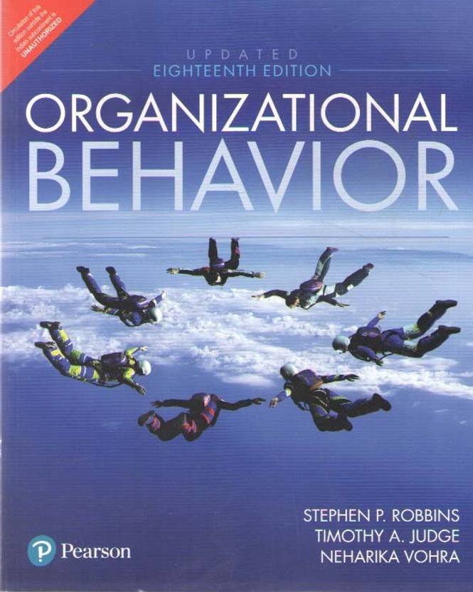 Organizational Behavior (18th Edition) By Stephen P. Robbins, Timothy A ... Organizational Behavior (18th Edition) By Stephen P. Robbins, Timothy A ...