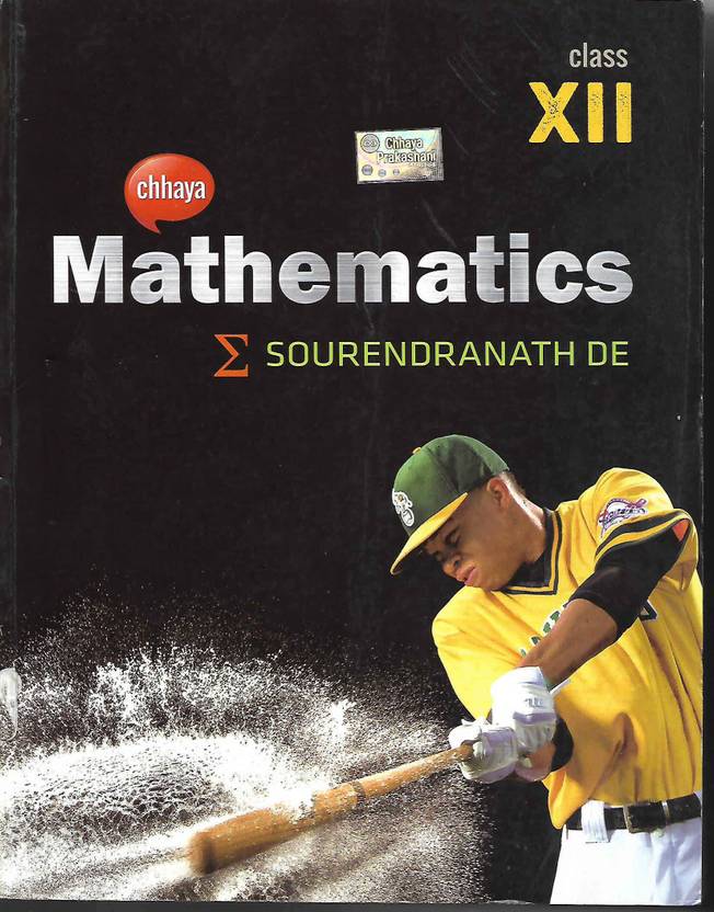 Chhaya Mathematics 12: Buy Chhaya Mathematics 12 by SOURENDRANATH DE, S ...