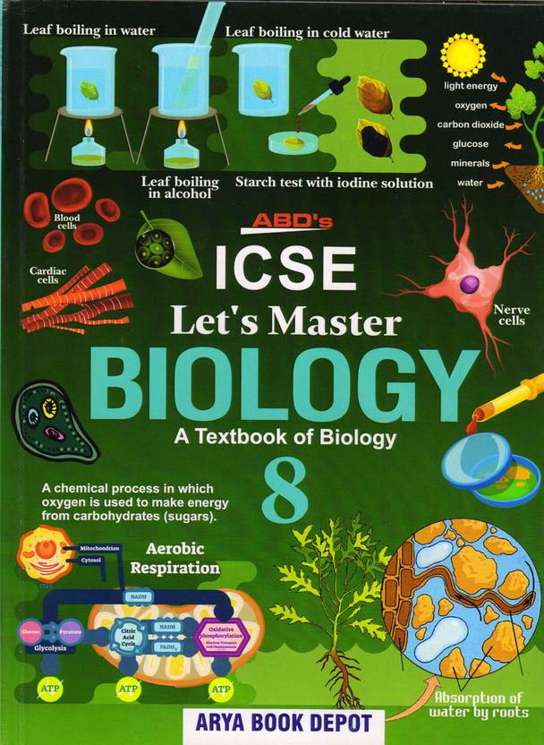 ABD's ICSE Let's Master BIOLOGY Class 8: Buy ABD's ICSE Let's Master ...