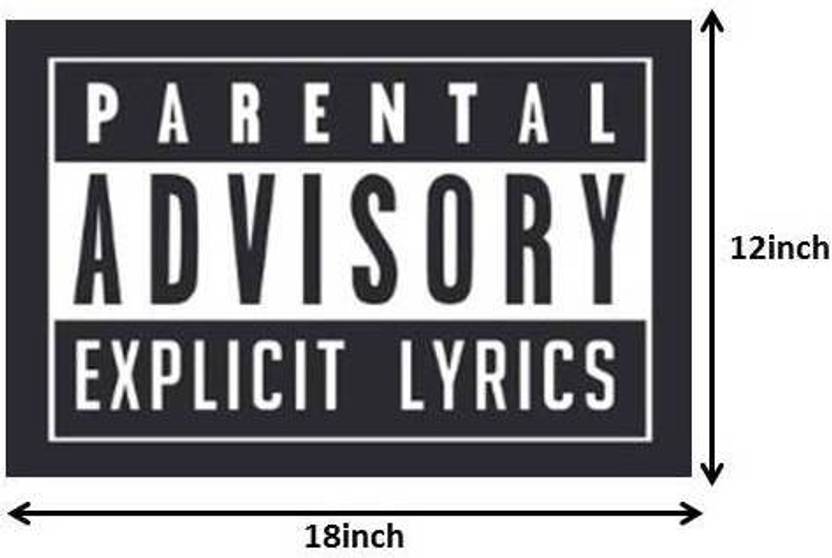 Parental Advisory Explicit Lyrics Paper Print - Music posters in India ...