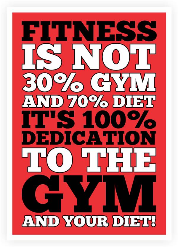 Gym Dedication Quotes Paper Print - Quotes & Motivation posters in ...
