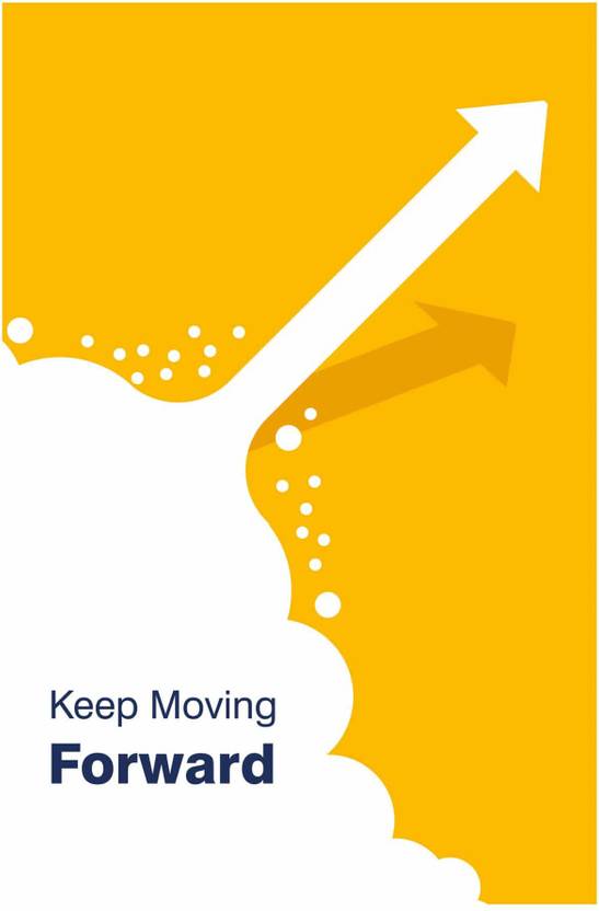 Inephos 'Keep Moving Forward' Inspirational Poster Paper Print - Quotes ...