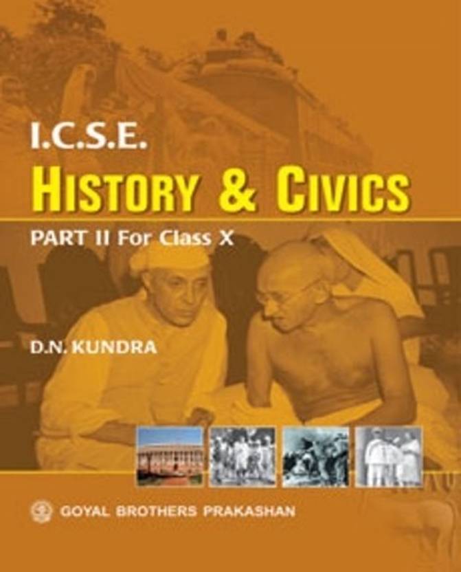 ICSE History & Civics Part 2 For Class 10: Buy ICSE History & Civics Part 2 For Class 10 by D. N ...