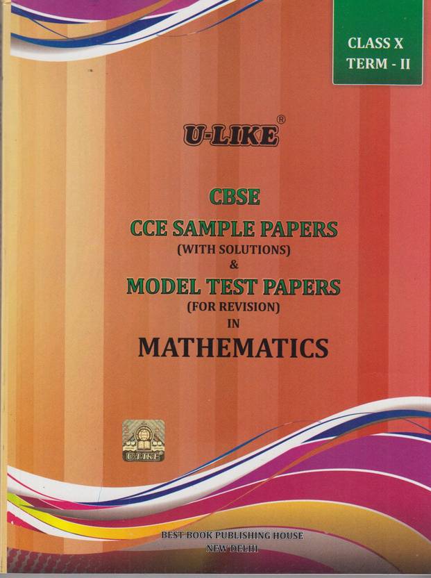 U Like CBSE CCE Sample Papers With Solutions Model Test Papers In u-like-cbse-cce-sample-papers-with-solutions-model-test-papers-in