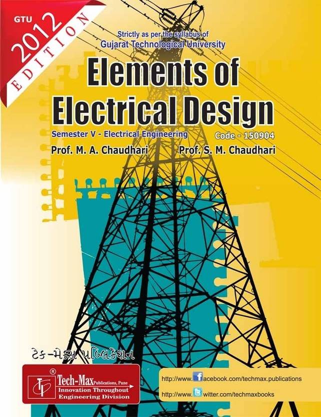 Elements Of Electrical Design (GO50A) For Electrical Engineering (ELE ...