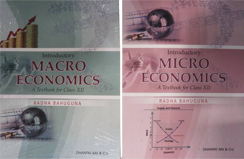 Introductory Micro And Macro Economics A Textbook For Class Xii Set Of 2 Books Buy