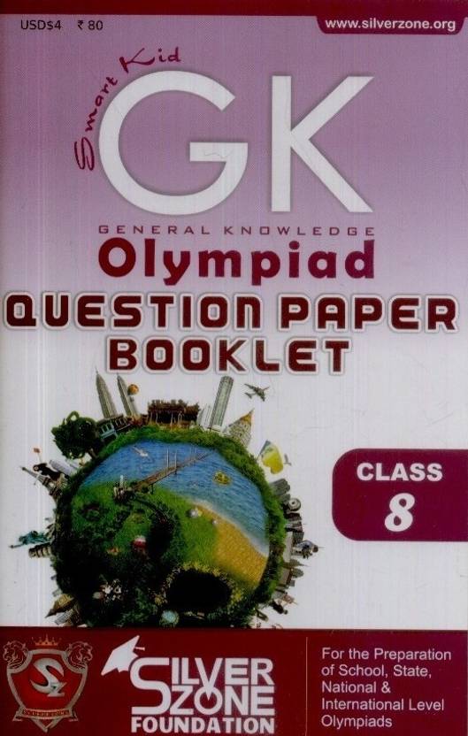 Olympiad - General Knowledge Question Paper Booklet (Class - 8): Buy ...