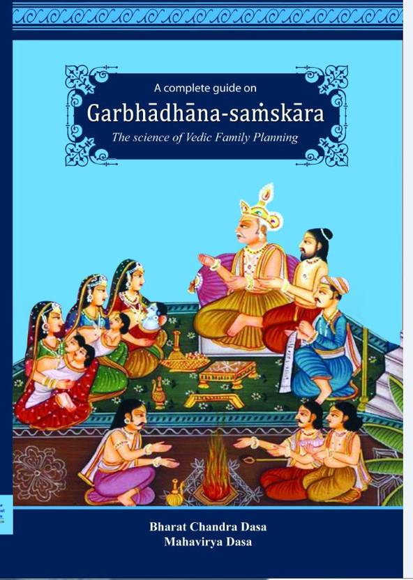 Garbhadhana Samskara, The Science Of Vedic Family Planning: Buy ...