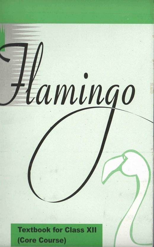 Flamingo Textbook For Class Xii (Core Course): Buy Flamingo Textbook ...