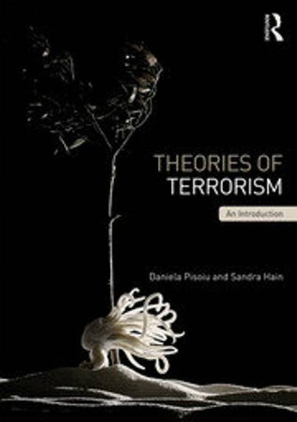 THEORIES OF TERROISM: Buy THEORIES OF TERROISM by Daniela Pisoiu at Low ...