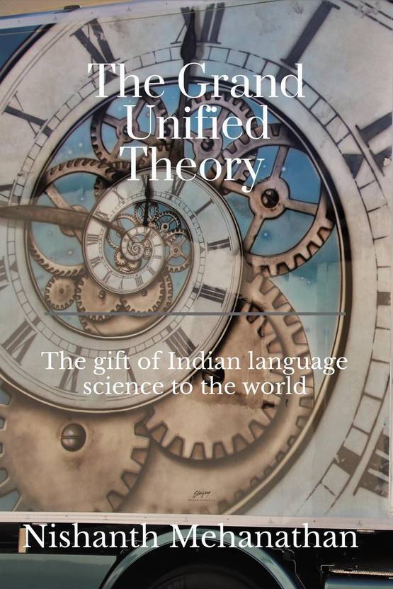 The Grand Unified Theory: Buy The Grand Unified Theory by Nishanth ...