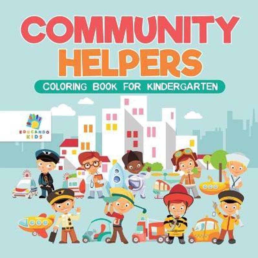 Community Helpers Coloring Book for Kindergarten: Buy Community Helpers ...