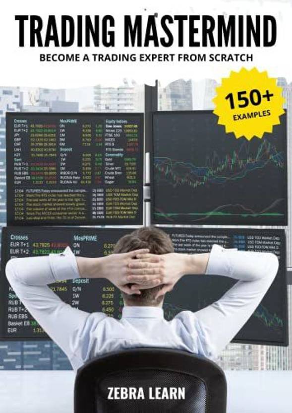Trading Mastermind Book Become A Trading Expert From Scratch Buy Trading Mastermind Book 