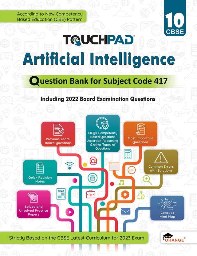 Touchpad Artificial Intelligence Question Bank Class 10: Including 2022 ... Touchpad Artificial Intelligence Question Bank Class 10: Including 2022 ...