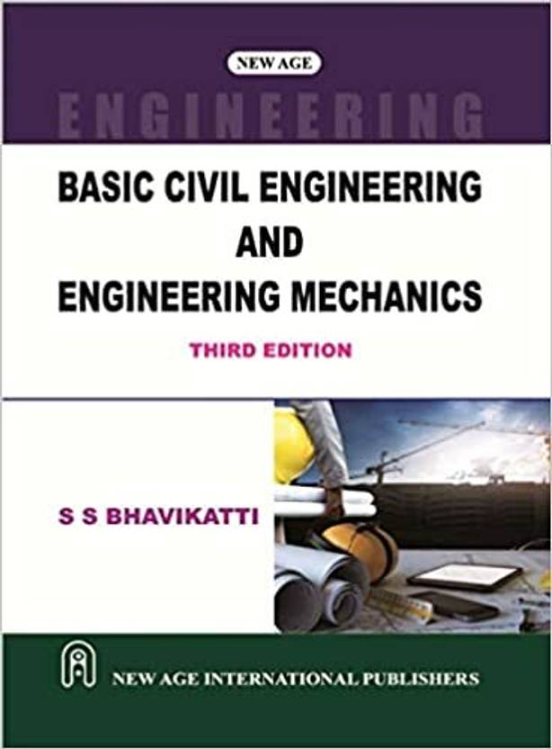 Basic Civil Engineering and Engineering Mechanics: Buy Basic Civil ...