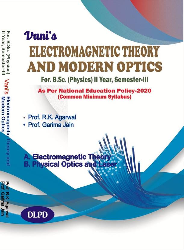 ELECTROMAGNETIC THEORY AND MODERN OPTICS: Buy ELECTROMAGNETIC THEORY ...