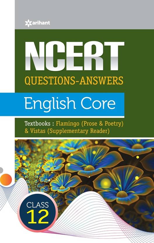 Ncert Questions-Answers English Core for Class 12th: Buy Ncert ...