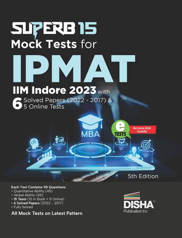 SuperB 15 Mock Tests for IPMAT (IIM Indore) with 6 Previous Year Solved ... SuperB 15 Mock Tests for IPMAT (IIM Indore) with 6 Previous Year Solved ...