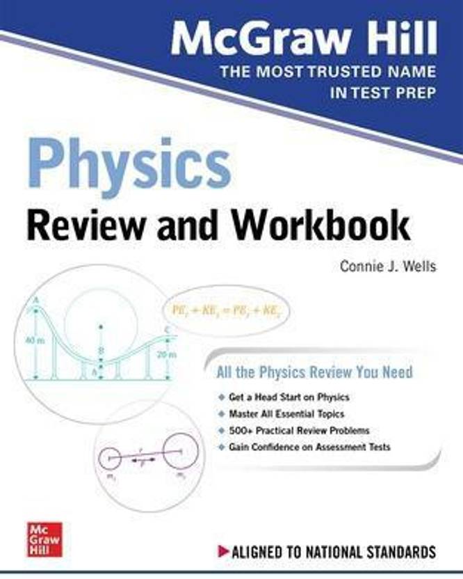 McGraw Hill Physics Review and Workbook: Buy McGraw Hill Physics Review and Workbook by Wells ...