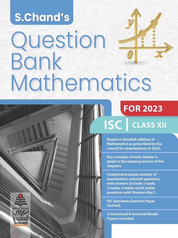 S Chand's Question Bank Mathematics - ISC Class XII - For 2023: Buy S ...