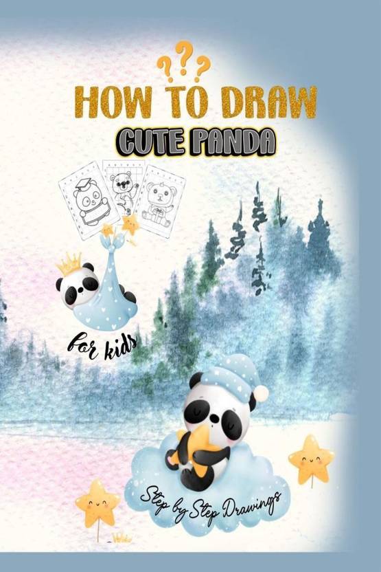 How to Draw Cute Panda: Buy How to Draw Cute Panda by Riti R. Ra at Low ...