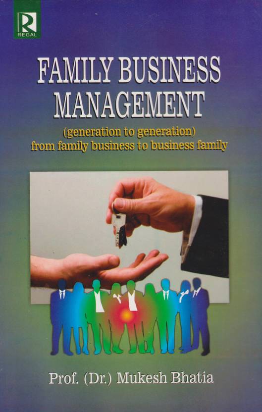 Family Business Management: Generation to Generation) from Family ...