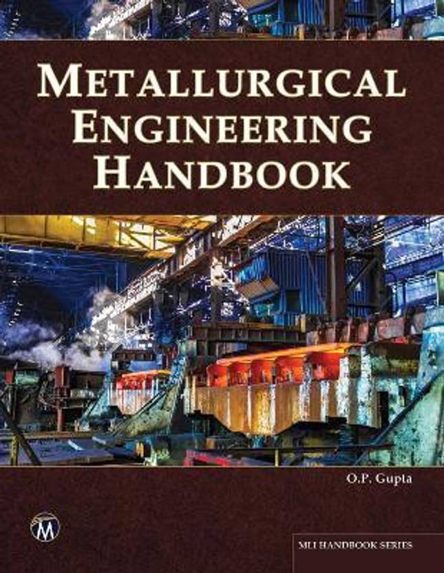 Metallurgical Engineering Handbook: Buy Metallurgical Engineering Handbook by unknown at Low ...