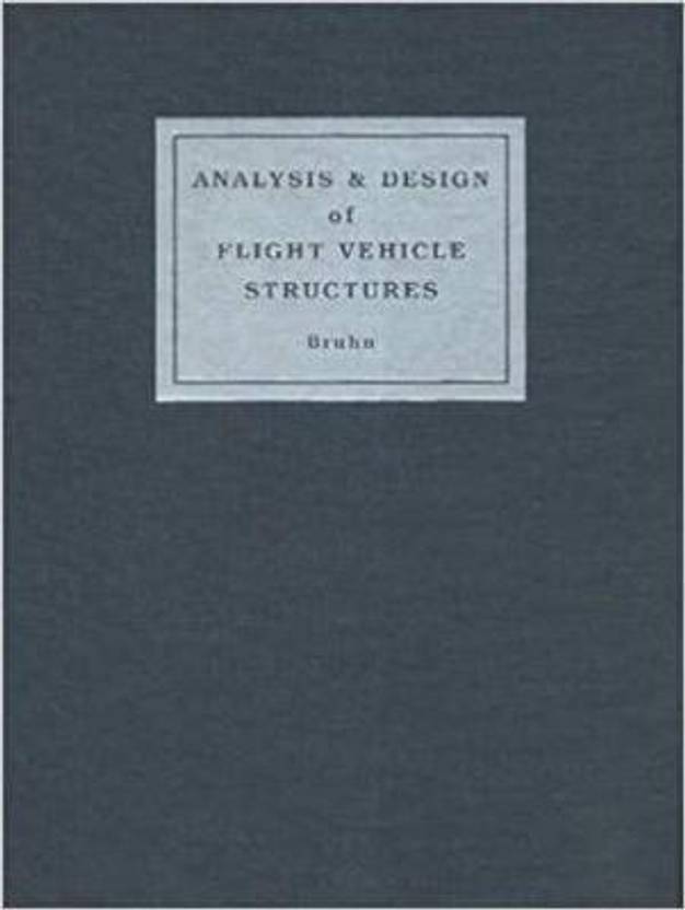 Analysis and Design of Flight Vehicle Structures: Buy Analysis and ...