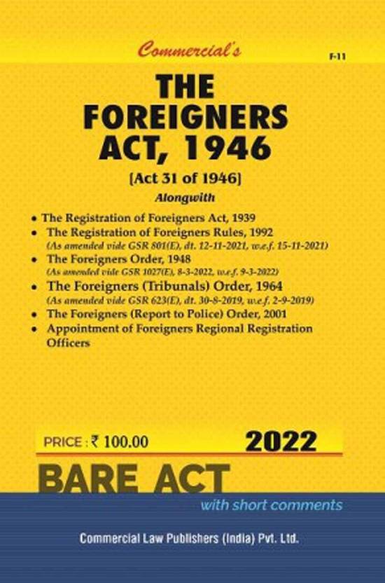 The Foreigners Act, 1946 - 2022/ Edition: Buy The Foreigners Act, 1946 ...