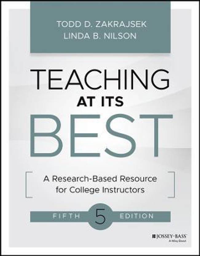 Teaching at Its Best 4e - A Research-Based Resource for College Instructors: Buy Teaching at Its ...