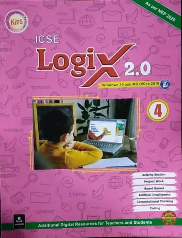 Logix 2.0 Class 4 (Win10 & MS Office) (ICSE): Buy Logix 2.0 Class 4 (Win10 & MS Office) (ICSE ...