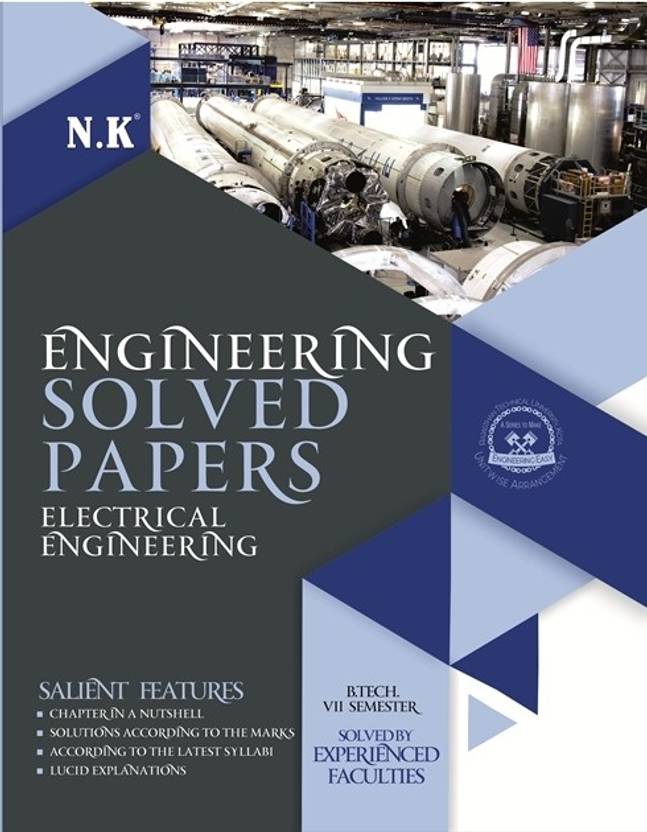 NK - Engineering Solved Papers (Electrical Engineering) VII Semester ...