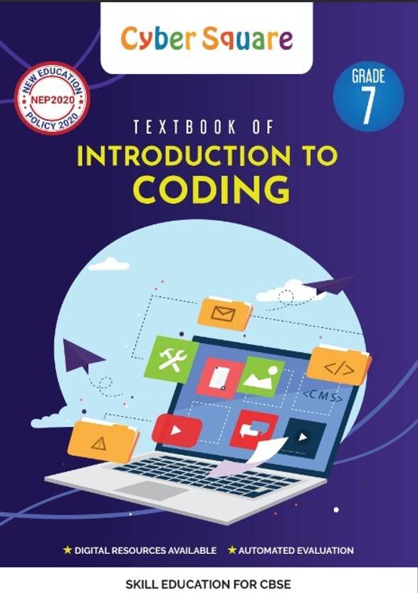 Cyber Square Text Book Introduction To Coding Grade 7 Cbse Skill