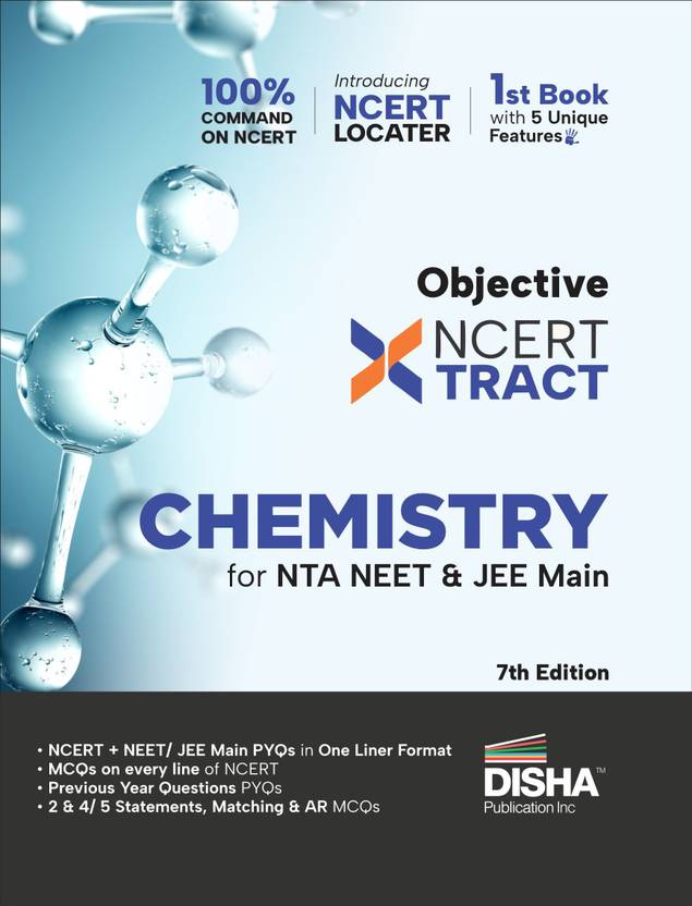 Disha Objective NCERT Xtract Chemistry for NTA NEET & JEE Main 7th ... Disha Objective NCERT Xtract Chemistry for NTA NEET & JEE Main 7th ...