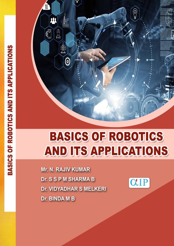 BASICS OF ROBOTICS AND ITS APPLICATIONS: Buy BASICS OF ROBOTICS AND ITS ...
