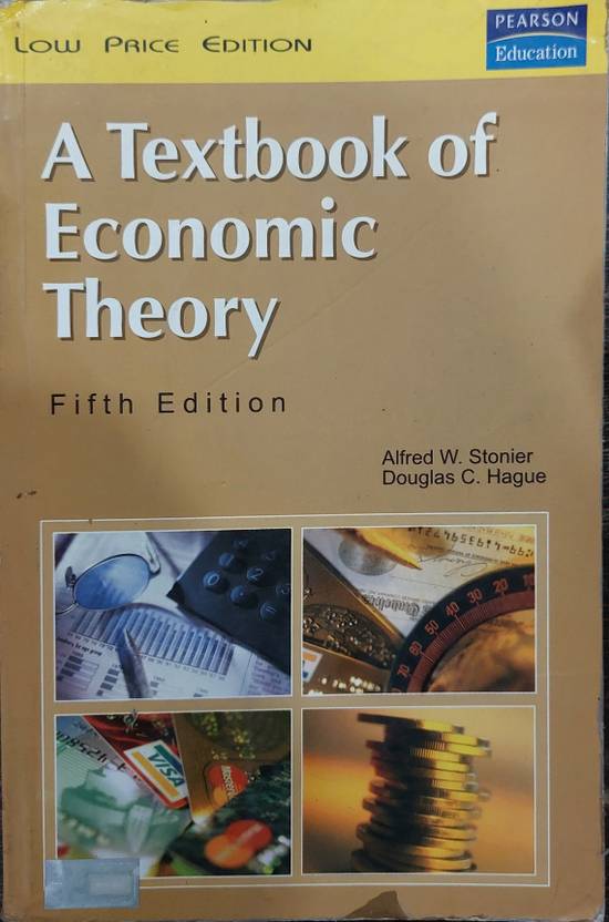 A Textbook of Economic Theory Fifth edition by Alfred W. Stonier ...